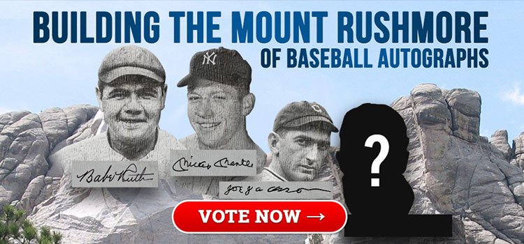 Building the Mount Rushmore of Baseball Autographs